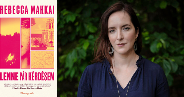 Mi történt valójában 20 éve egy elit suliban? Rebecca Makkai új krimije ...
