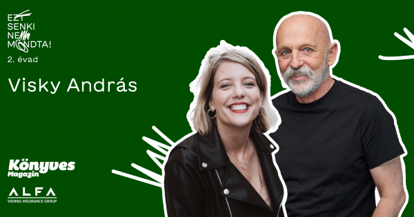 Visky András: A gyermekeink tartottak életben bennünket (Podcast ...